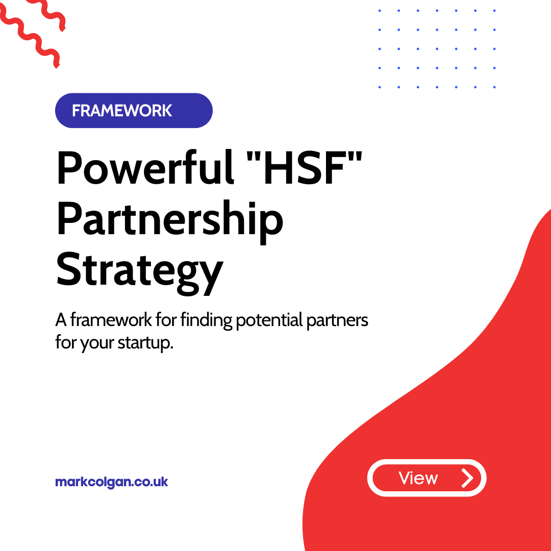 The Powerful "HSF" Partnership Strategy